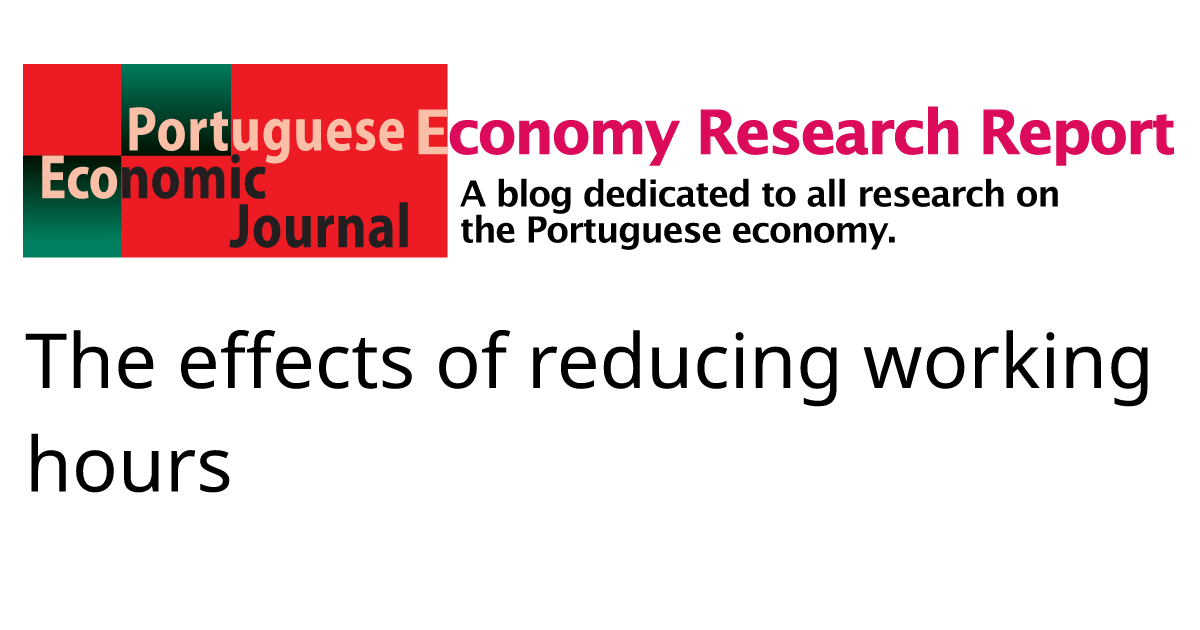 The effects of reducing working hours | Portuguese Economy Research Report